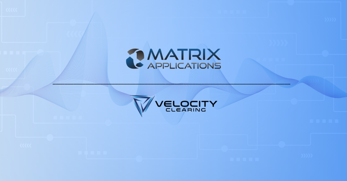 Velocity Clearing Selects Matrix Applications | Velocity Clearing